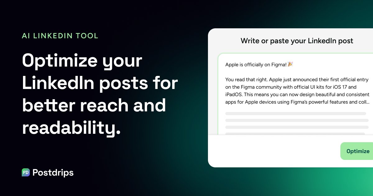 LinkedIn Post Optimizer | Postdrips